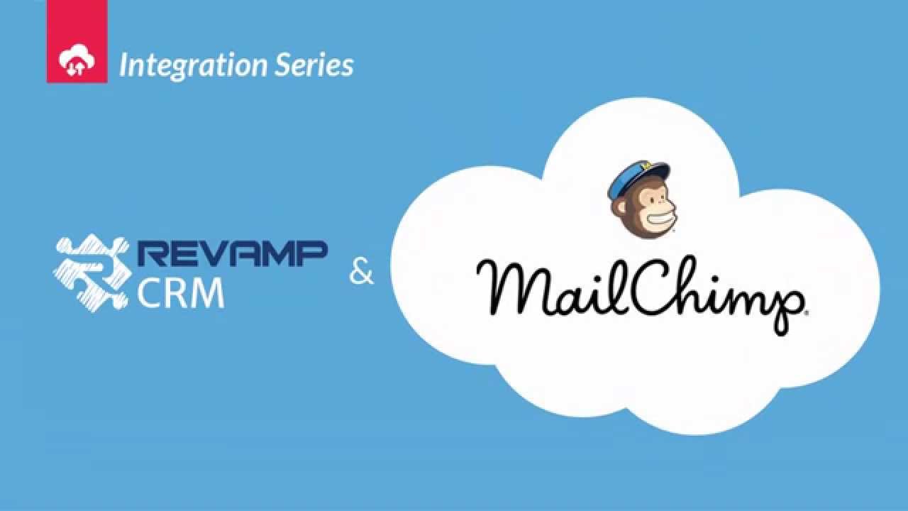 MailChimp integration with Revamp CRM - YouTube