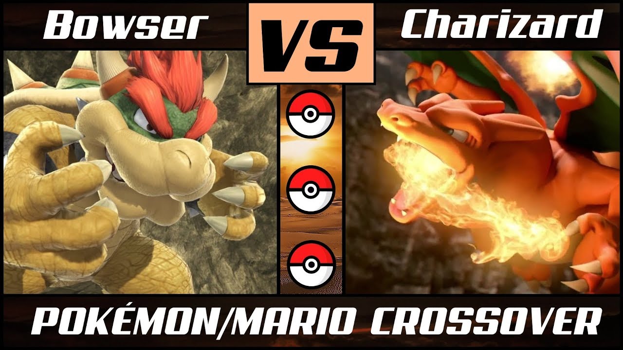 Pokémon Crossover: CHARIZARD vs. BOWSER (Pokémon Sun/Moon) - YouTube