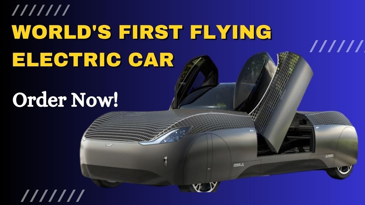 World's First Flying Electric Car Soars to US Dealerships with $750M in ...