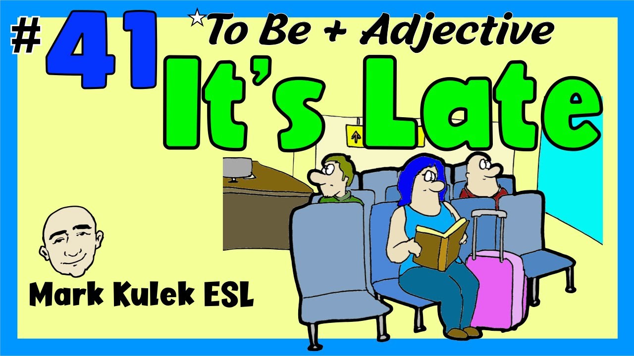 To Be verbs + Adjectives - (is / are / am) | series #41 | English ...