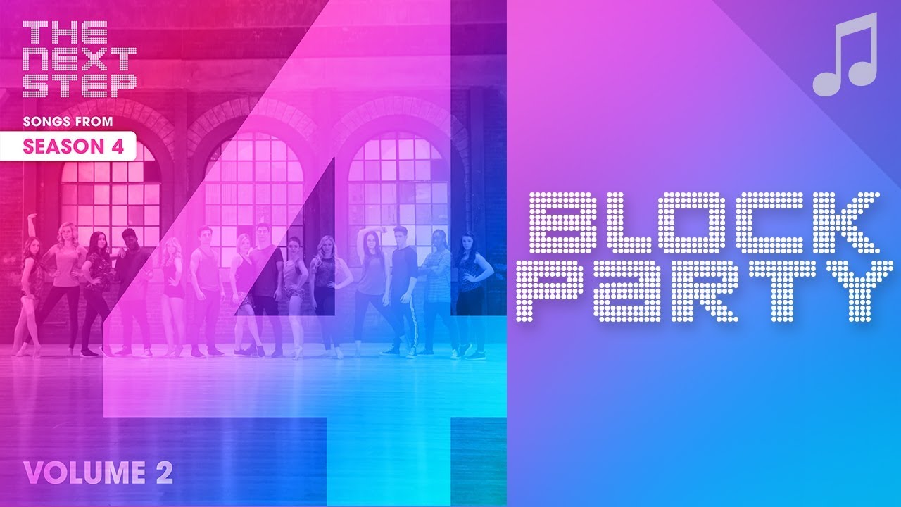 Block Party" ♪ - Songs from The Next Step - YouTube