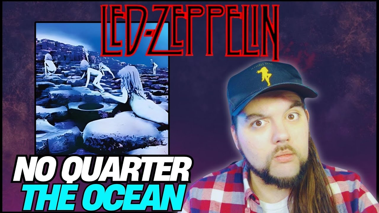 Utterly MYSTICAL (Led Zeppelin "No Quarter" & "The Ocean) First Time ...