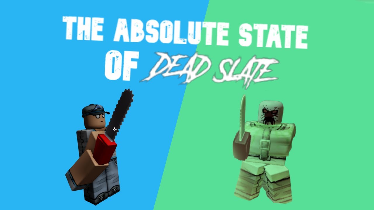 The Absolute State of Dead Slate | Roblox - YouTube
