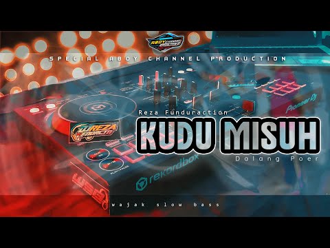 KUDU MISUH ABOY CHANNEL | Dj Reza Funduraction | WSB OFFICIAL