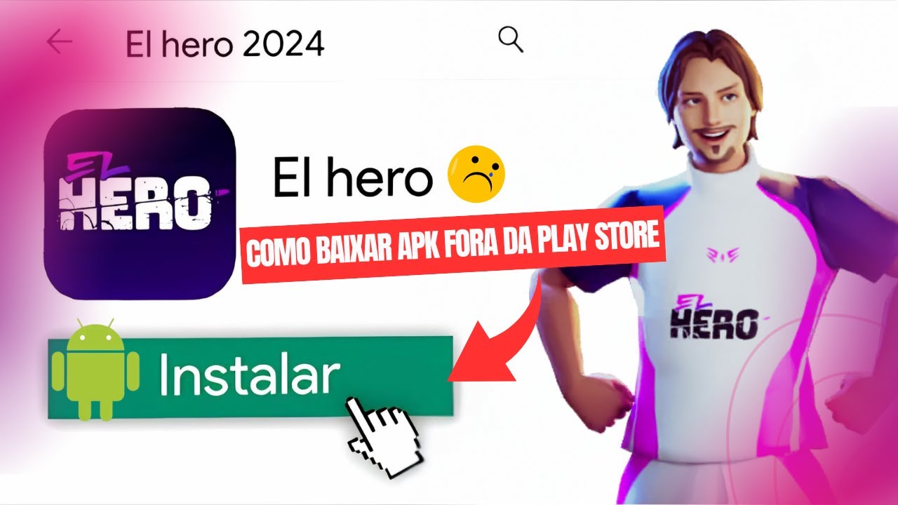 COMO BAIXAR EL HERO APK AGORA QUE SAIU DA PLAY STORE - YouTube