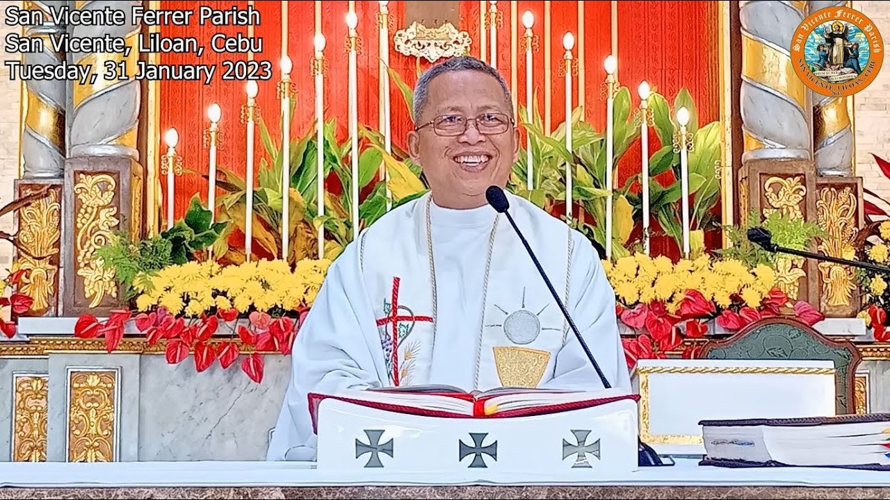 "Ang Gahum sa tinuod nga Pagtuo." - 1/31/2023 Misa ni Fr. Ciano Ubod sa ...