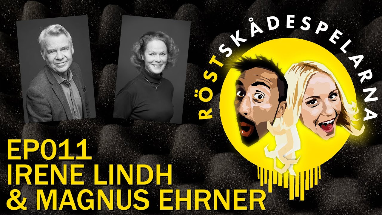 RÖSTSKÅDESPELARNA | EP011 | IRENE LINDH & MAGNUS EHRNER - YouTube