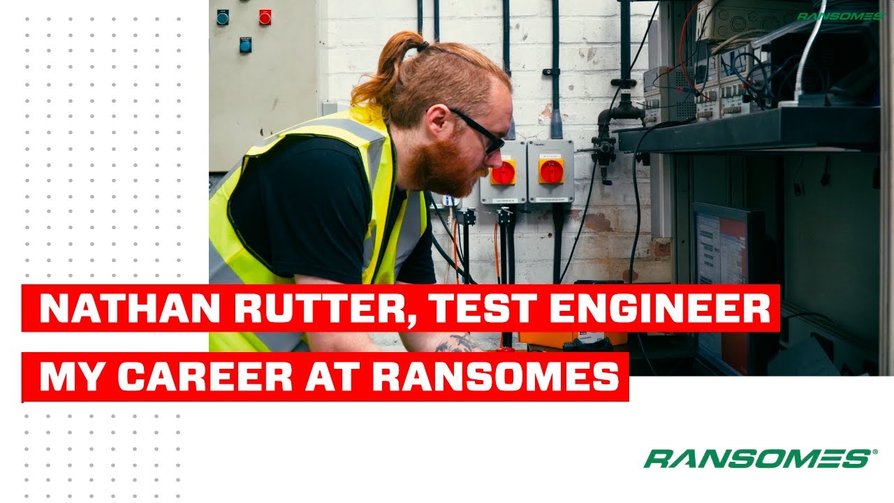 My Career at Ransomes - Nathan Rutter, Test Engineer. - YouTube