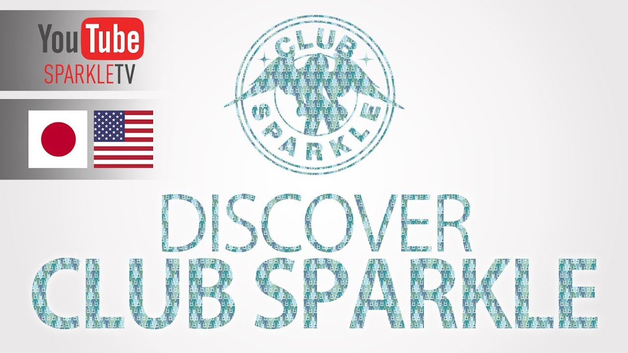 Discover Club Sparkle - YouTube