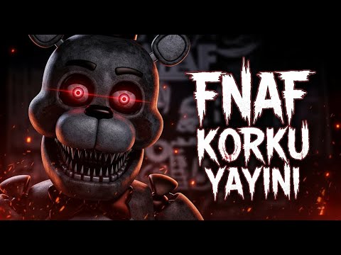 🔴CANLI YAYIN🔴Sadece FNAF Hadi Hayırlısı + YAYIN BİTTİ VİDEO İZLİYOZ ...