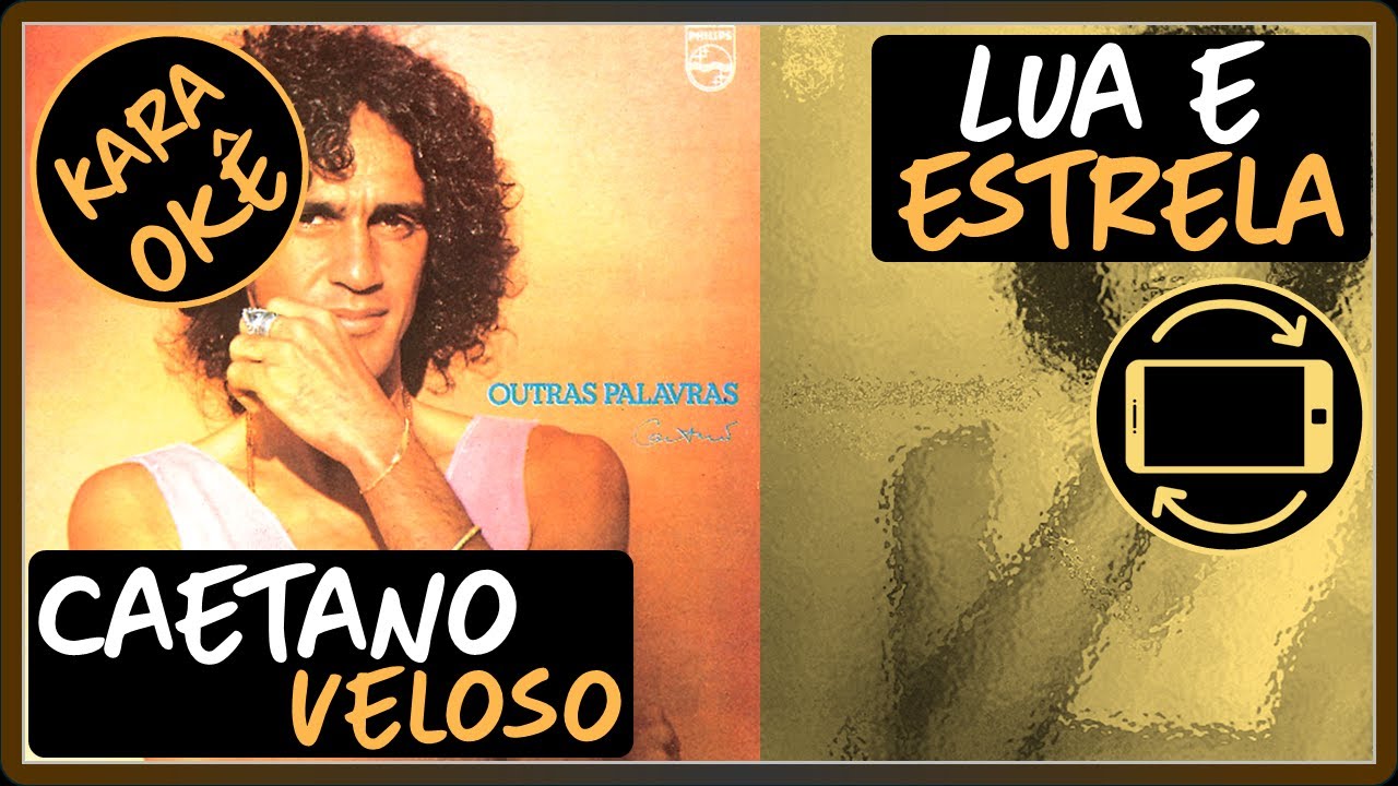 🎤 Lua e Estrela - Caetano Veloso - Karaokê tv+ - YouTube