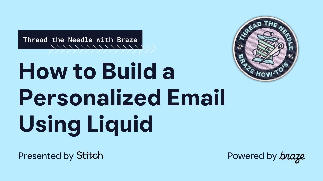 How to Build a Personalized Email with Liquid- Thread the Needle with ...