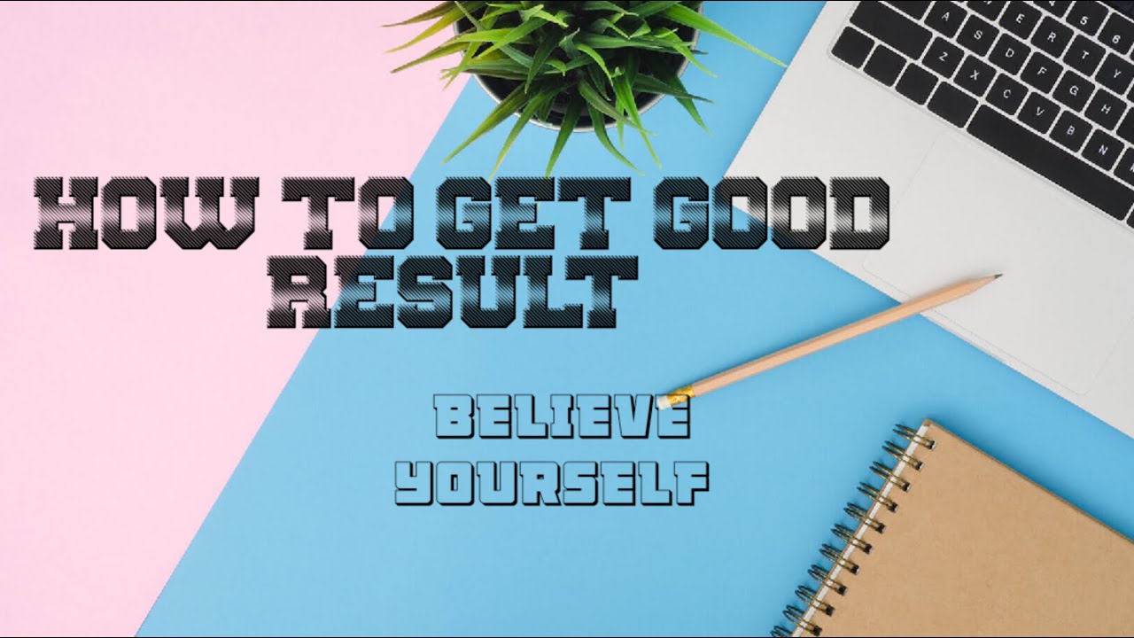 how to get good result ...#Motivation speech .. - YouTube