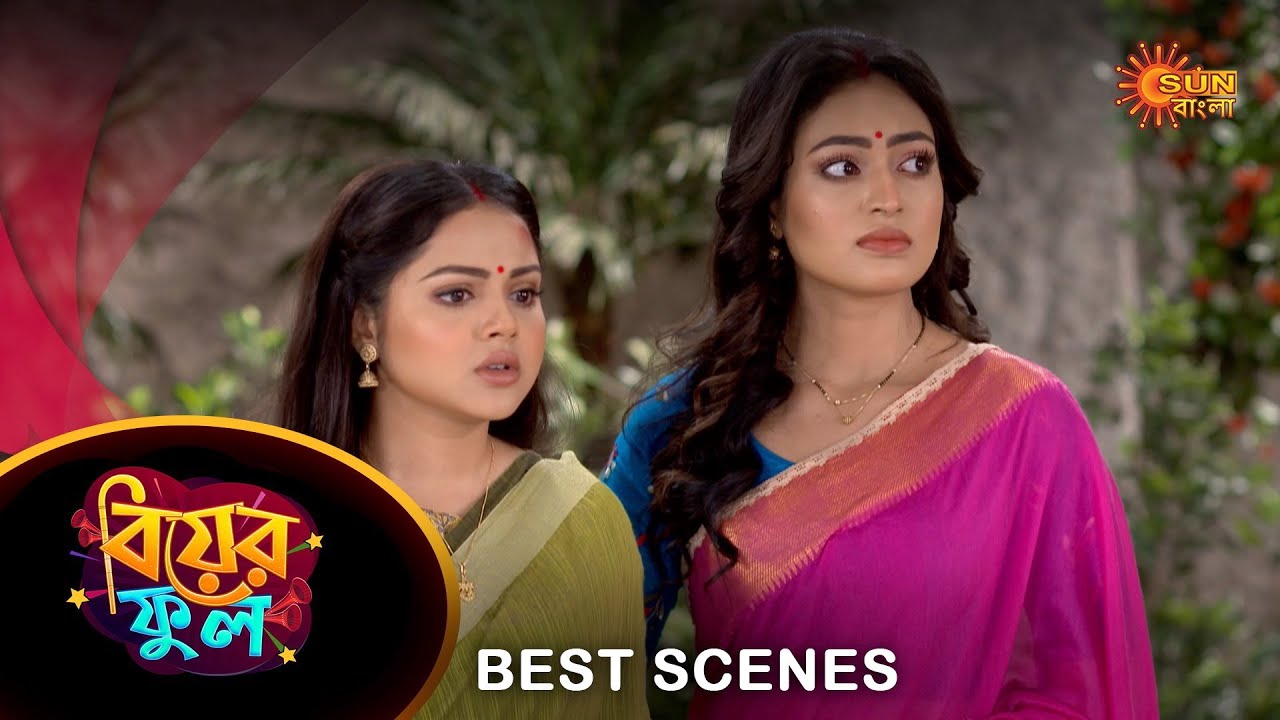 Biyer Phool - Best Scene | 02 Oct 2023 | Full Ep FREE on SUN NXT | Sun ...