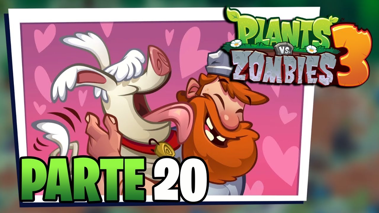 LA MASCOTA DE DAVE EL LOCO | PARTE #20 | PLANTS VS ZOMBIES 3 - YouTube