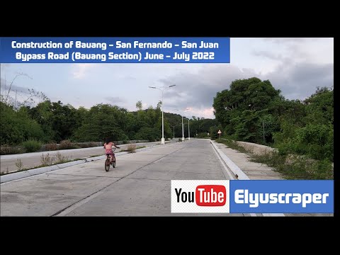Construction of Bauang - San Fernando - San Juan Bypass Road (Bauang ...