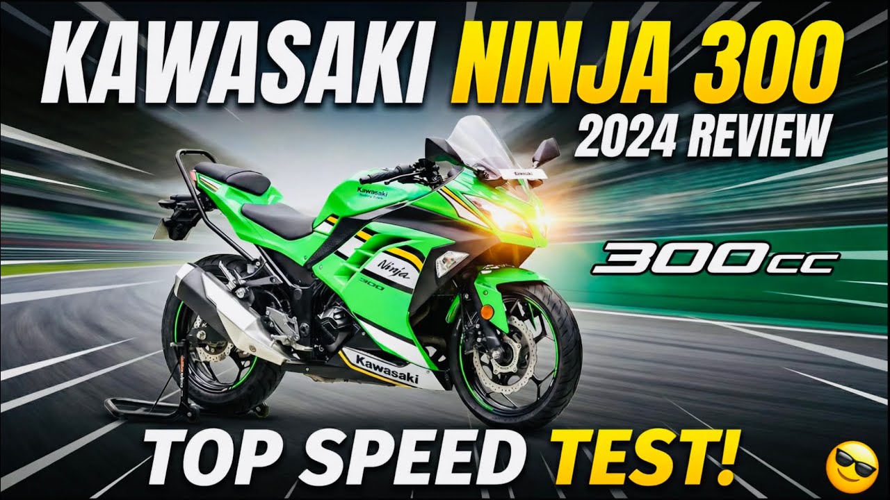 Kawasaki Ninja 300cc 2024 Model ||Price, Feature, Mileage, Details ...