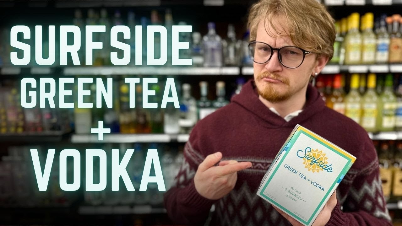 TASTE TESTING THE NEW GREEN TEA + VODKA SURFSIDE!!! - YouTube