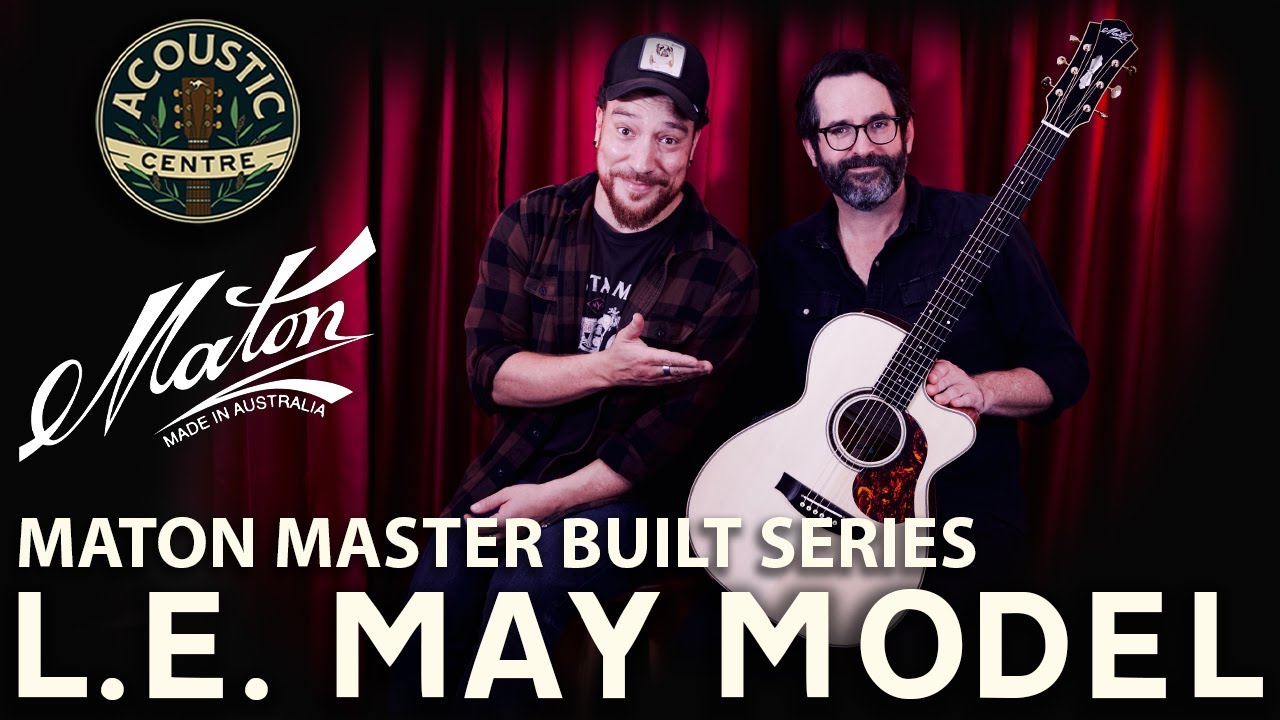 Maton Master Built Series – L.E May Model Demo & Overview – Acoustic ...
