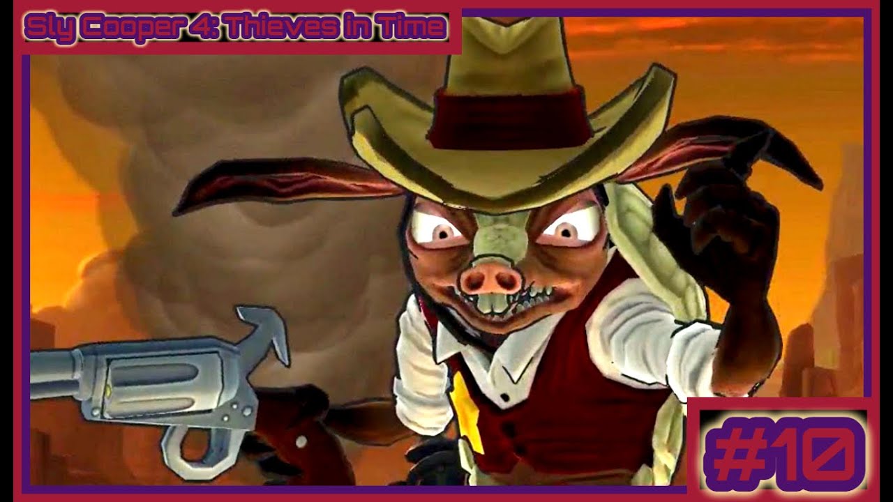 Sly Cooper 4: Thieves in Time - Part 10: Toothpick's Rolling Western ...