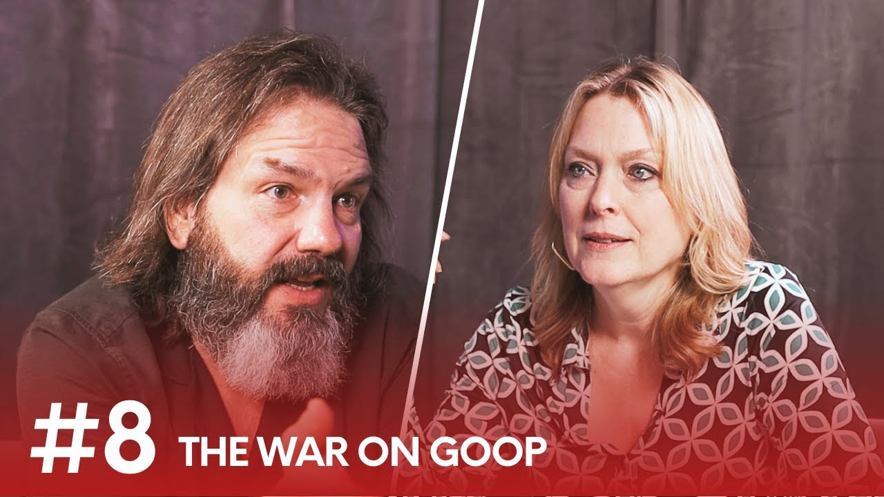 Episode #8: The War on Goop - YouTube