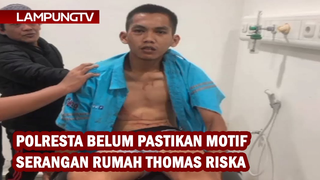 Polresta Belum Pastikan Motif Serangan Rumah Thomas Riska - YouTube