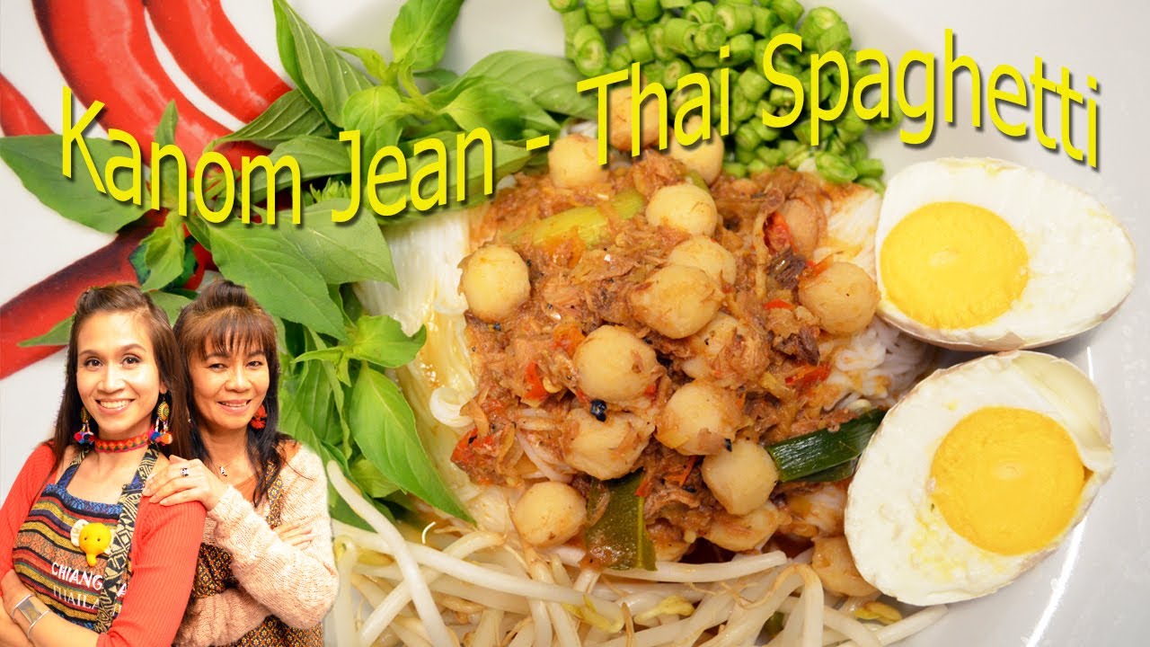 KANOM JEAN - Thai Spaghetti Nudeln in würziger Sauce ขนมจีนนั้ายา - YouTube