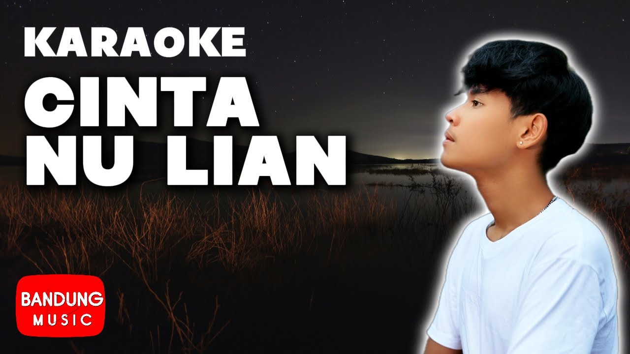 KARAOKE | MINUSONE - CINTA NU LIAN [ OFFICIAL BM ] - YouTube
