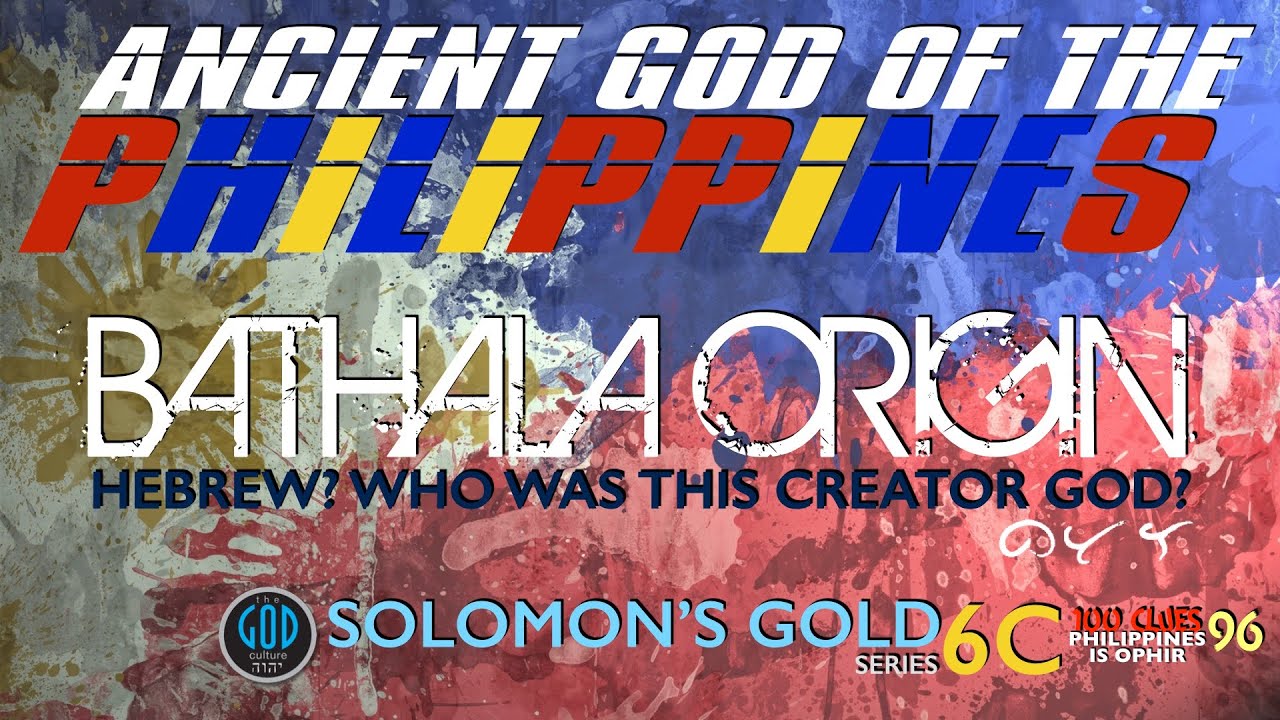 Bathala Origin. Hebrew? Who Was This Ancient Creator God? Solomon's ...