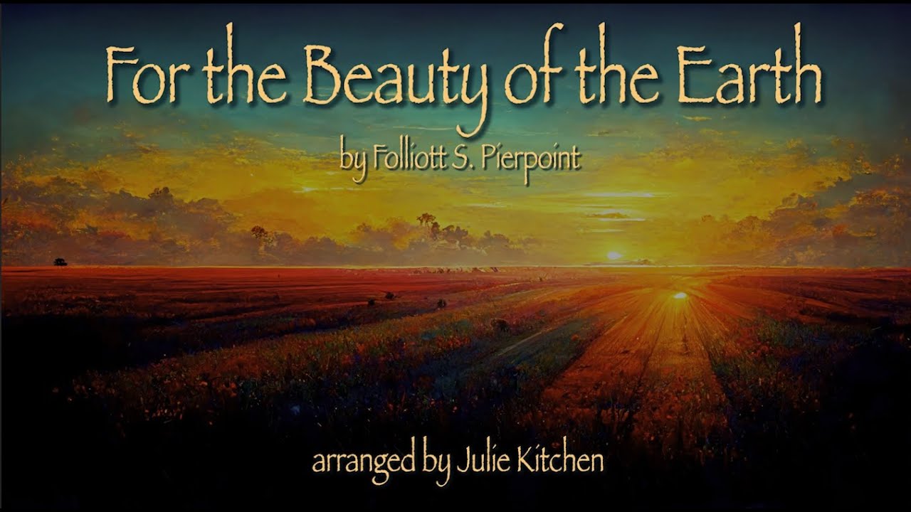 For the Beauty of the Earth - Instrumental Hymn with Lyrics - YouTube