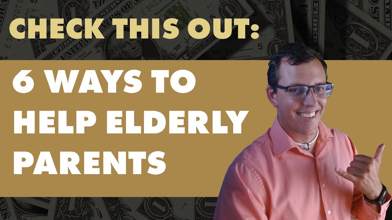 How can I help my elderly parents with finances? - 6 Tips - YouTube