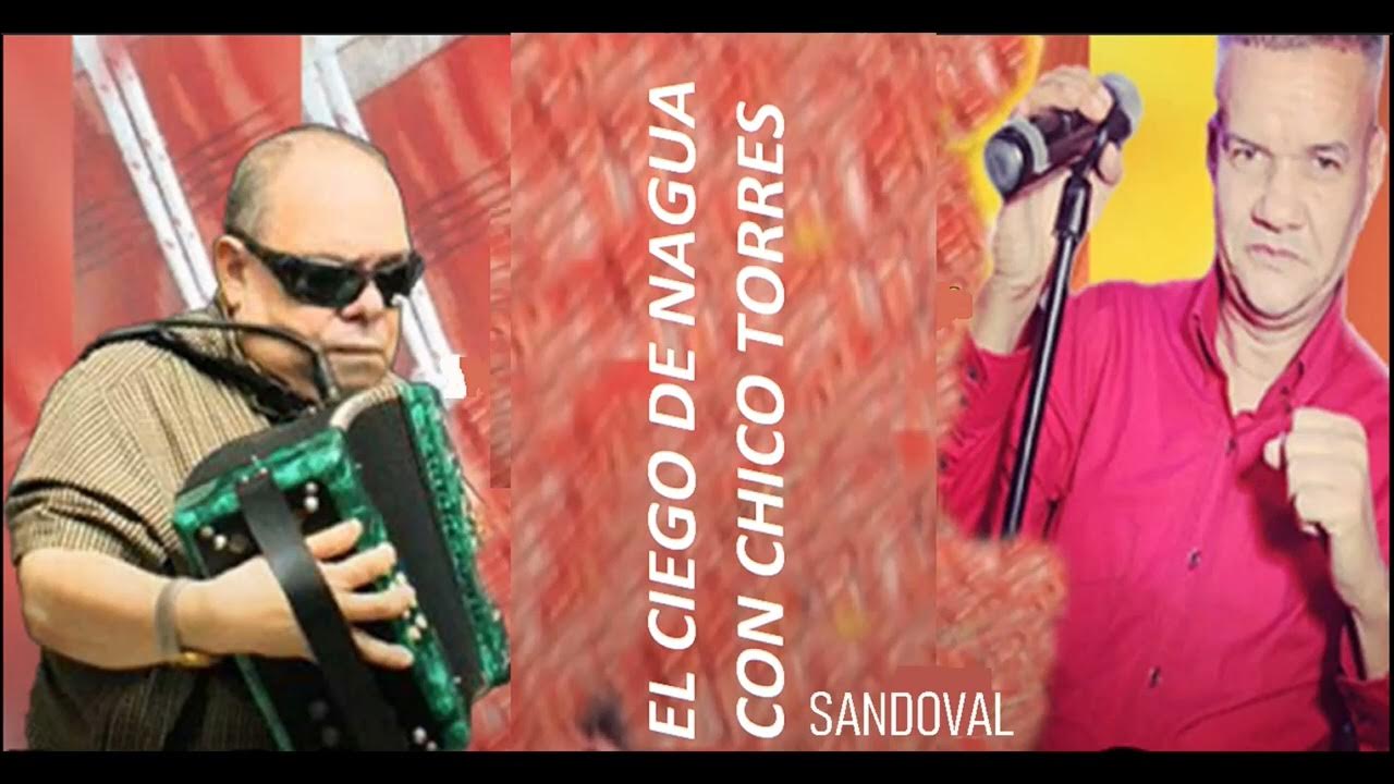 EL CIEGO DE NAGUA CON CHICO TORRES - YouTube
