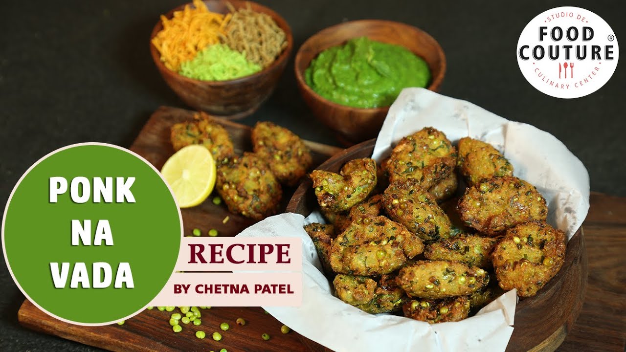 Ponk Vada | Surti Ponk Vada | Surti Street Food Recipe By Chetna Patel ...
