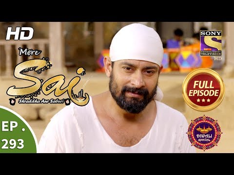 Mere Sai - Ep 293 - Full Episode - 7th November, 2018