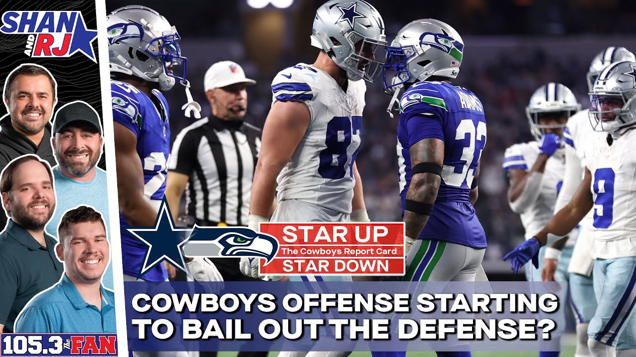 Cowboys/Seahawks: Star Up, Star Down | Shan & RJ - YouTube