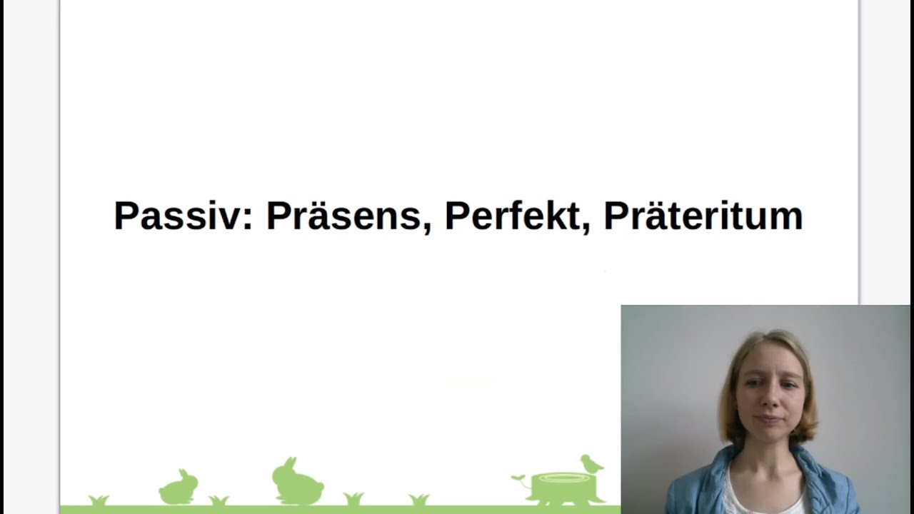 Passiv: Präsens, Perfekt, Präteritum (B1/B2/C1) I Deutsch mit Katharina ...