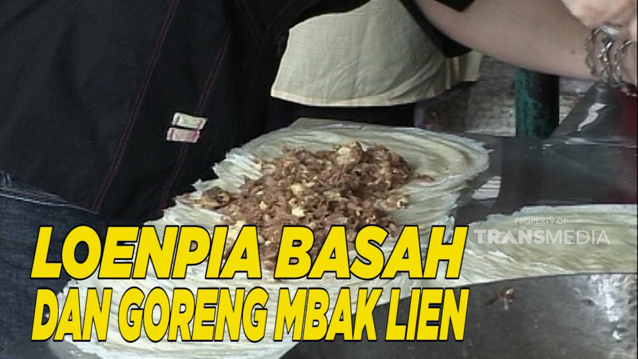 Loenpia Semarang Mbak Lien | WISATA KULINER - YouTube