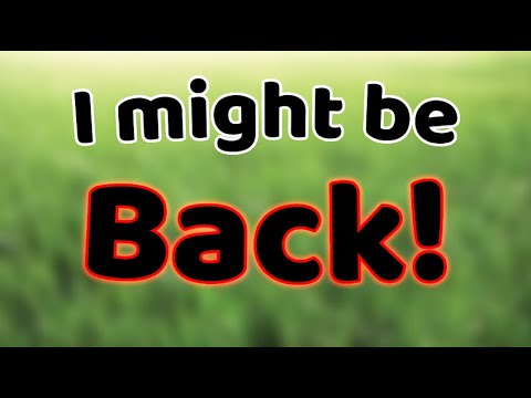 i might be back (maybe) - YouTube