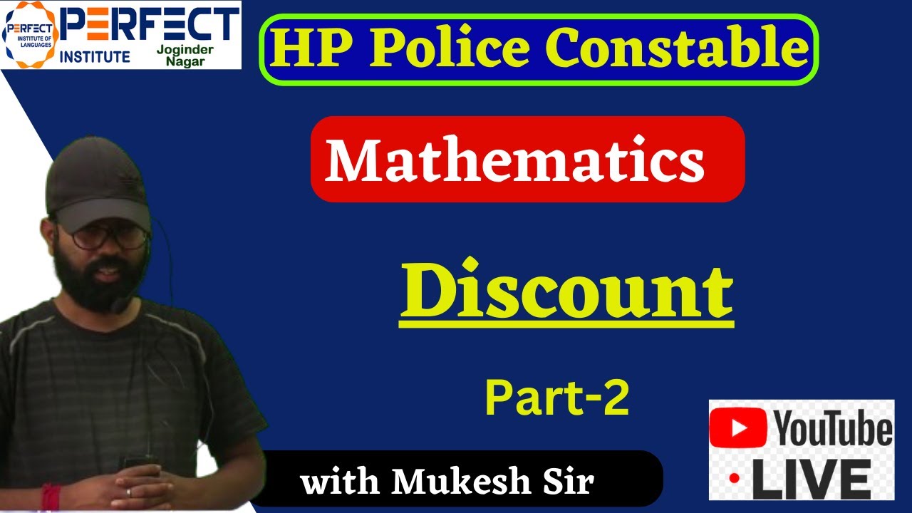 HP Police Discount|| Part-2 || By Mukesh sir || Perfect Institute JNR - YouTube
