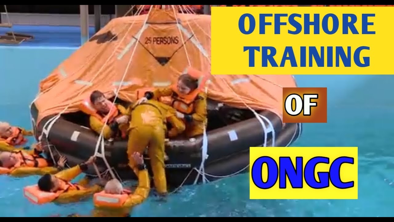 OFFSHORE TRAINING II ONGC OFFSHORE LIFE II Life at Offshore😱😱 - YouTube