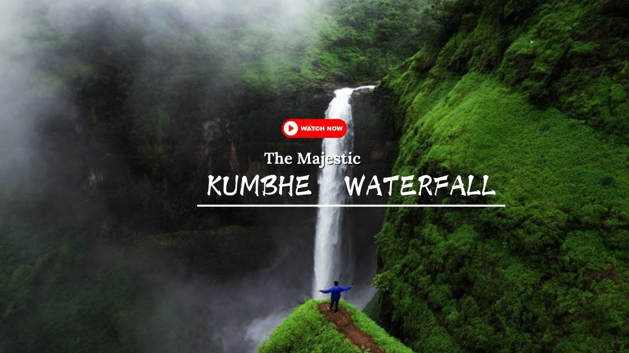 KUMBHE WATERFALL |EXPLORE KUMBHE |CINEMATIC DRONE | KUMBHE RIDGE ...