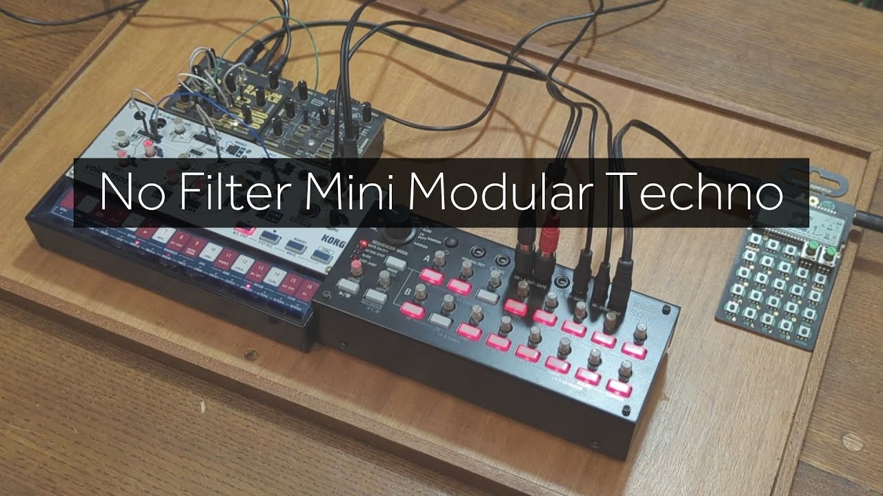 No Filter Mini Modular Techno - YouTube