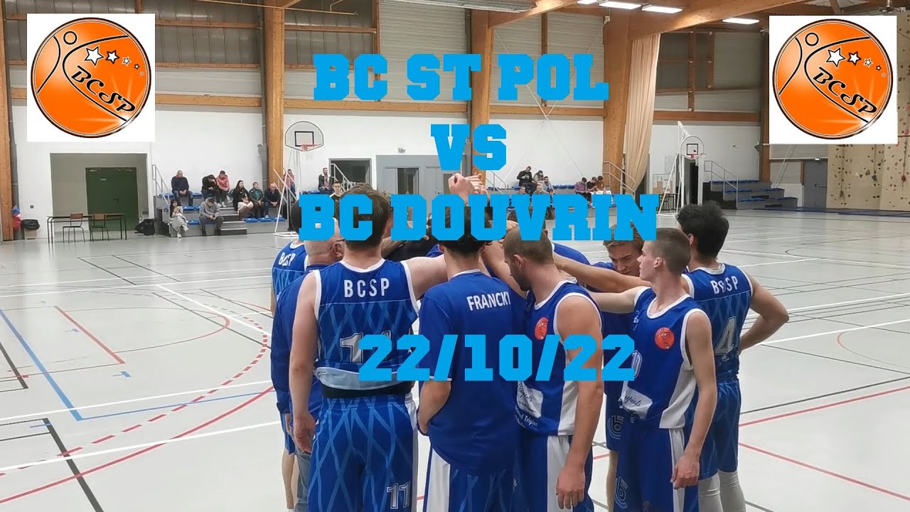 BC ST POL vs BC DOUVRIN (Séniors M) 22 octobre 2022 [HIGHLIGHTS] - YouTube