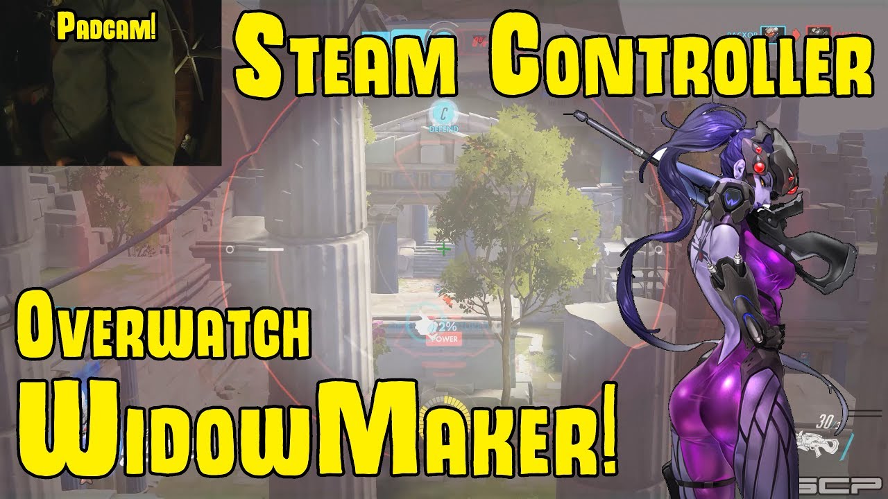 Steam Controller Overwatch WidowMaker Gameplay! - YouTube