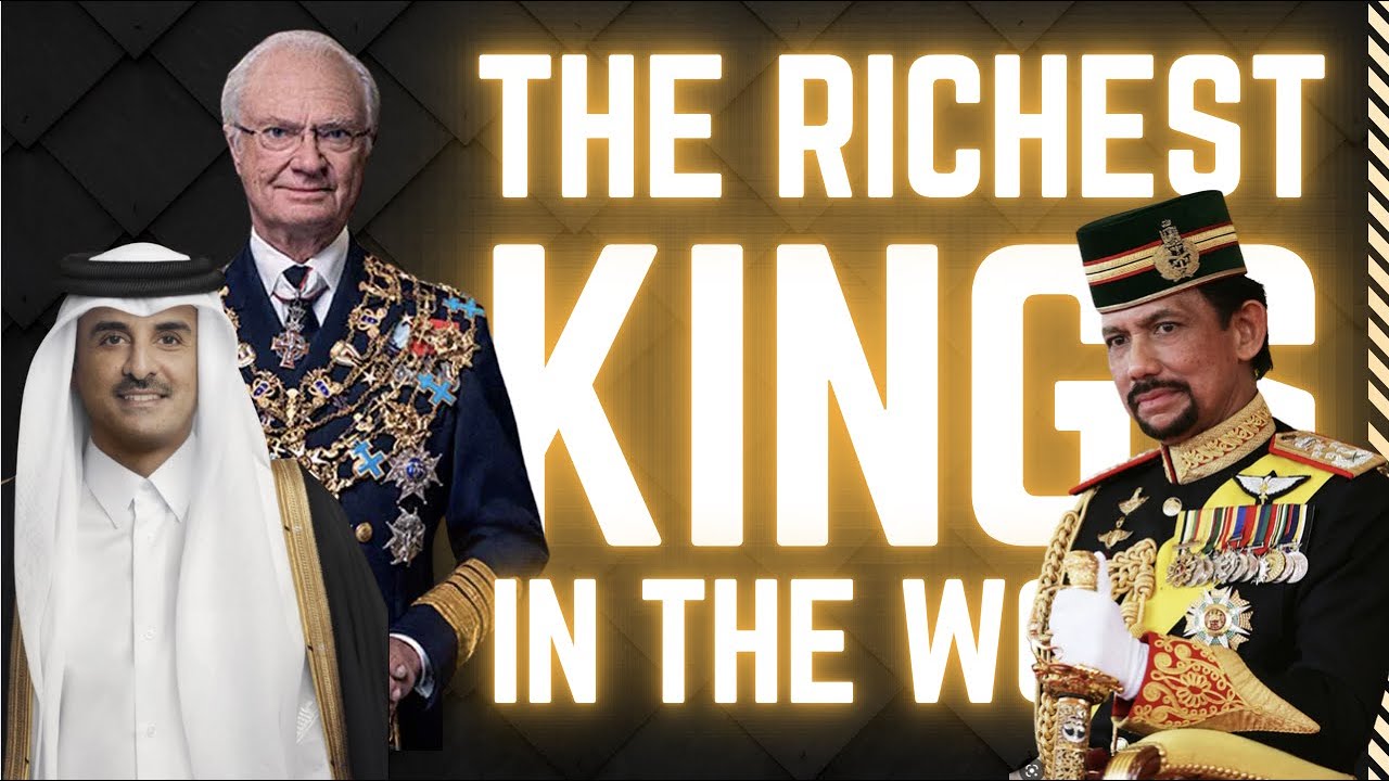 The Luxurious Life of the Richest Kings in the World - YouTube