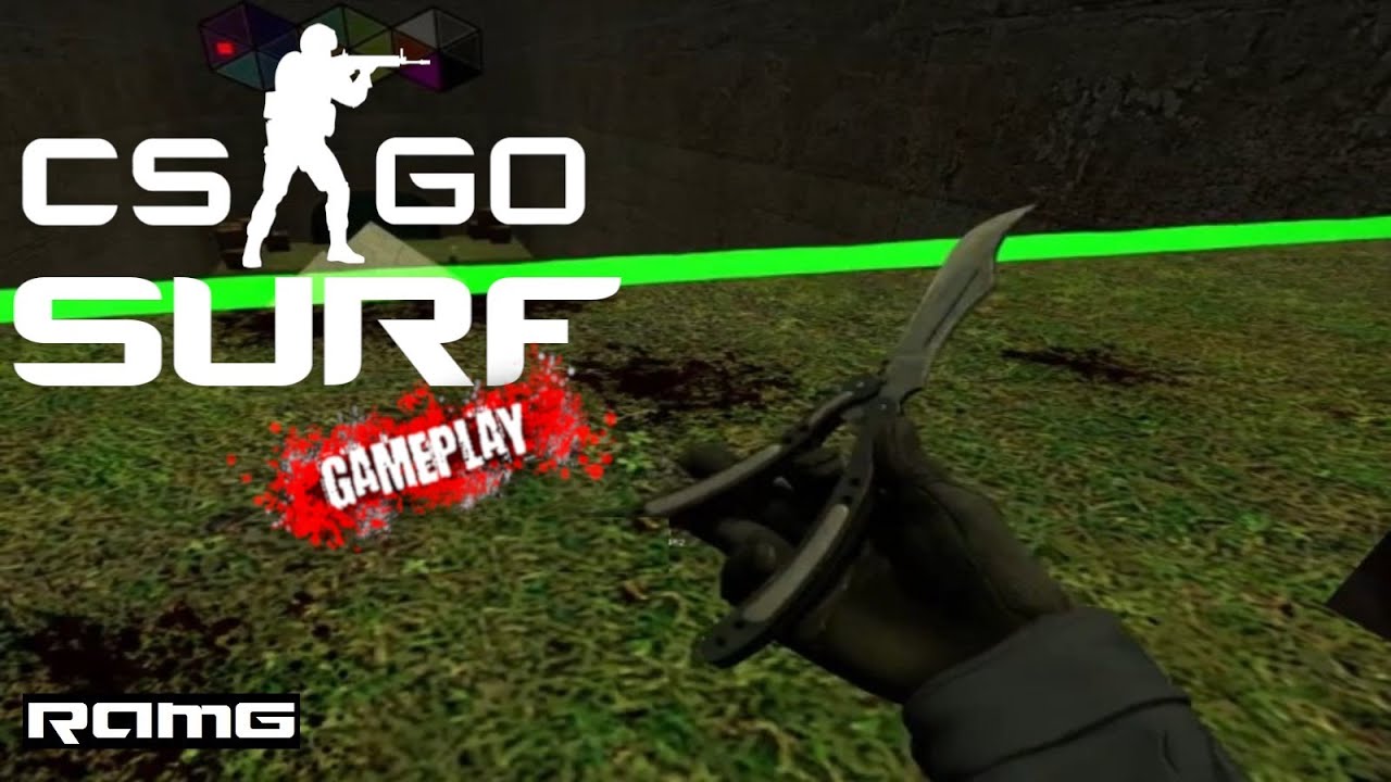 CS: GO Surf | HD | 60 FPS | Crazy Gameplays!! - YouTube