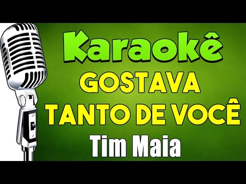 🎤 Gostava Tanto de Você - Karaokê (Com Backing vocall) #karaokê