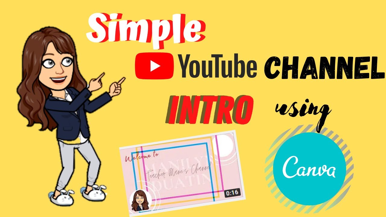 Simple Youtube Channel Intro using Canva - YouTube