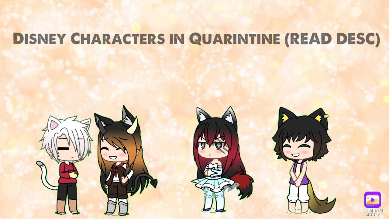Disney Characters in Quarantine (READ DESC) - YouTube