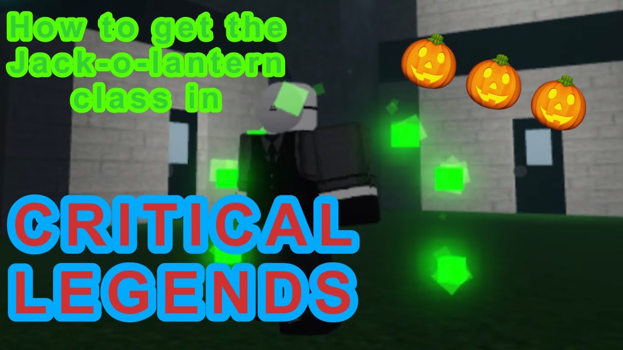 How to get the Jack-o-lantern class in Critical legends - YouTube
